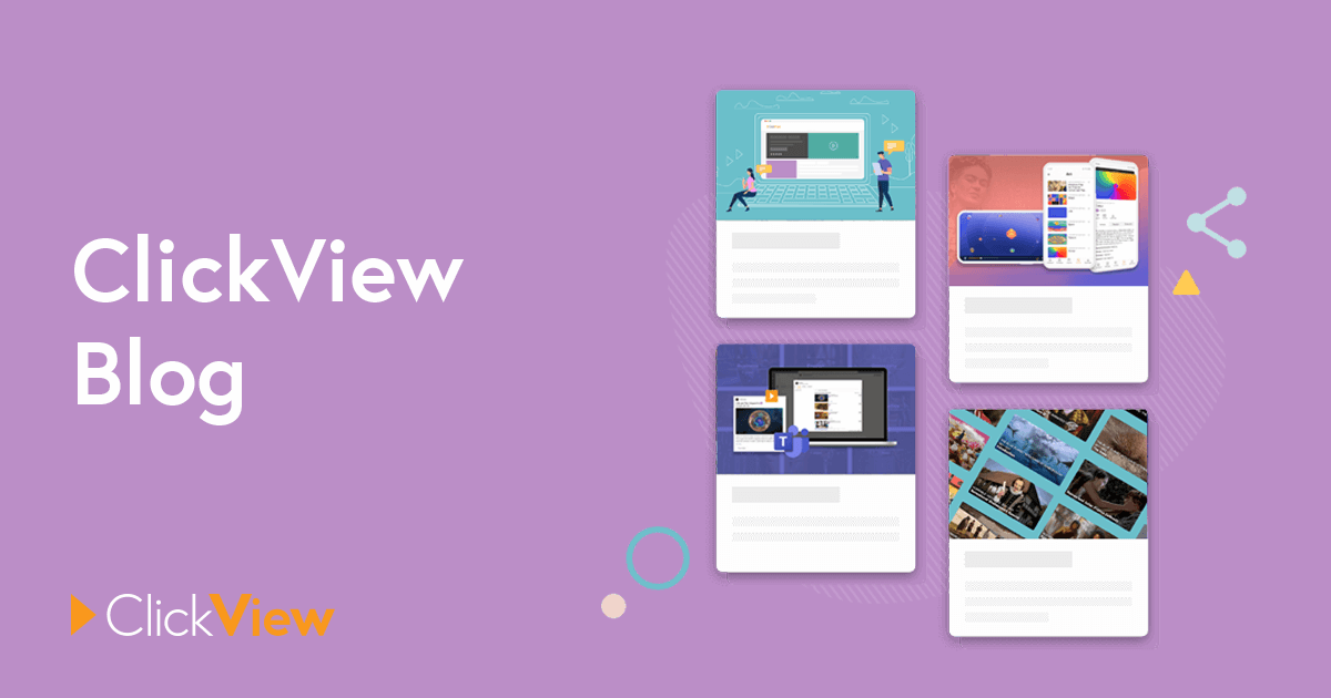 ClickView Blog - Inspiring articles for Australian educators